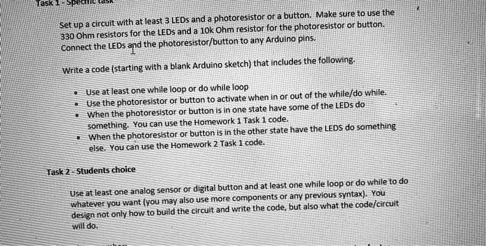 SOLVED: Set up a circuit with at least 3 LEDs and a photoresistor or a ...