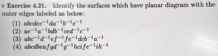 Exercise 4.21: Identifying Surfaces with Planar Diagrams Identify the ...