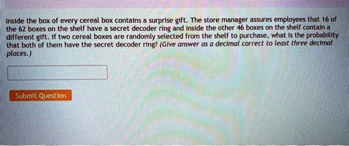 inside the box of every cereal box contains surprise gift the store ...