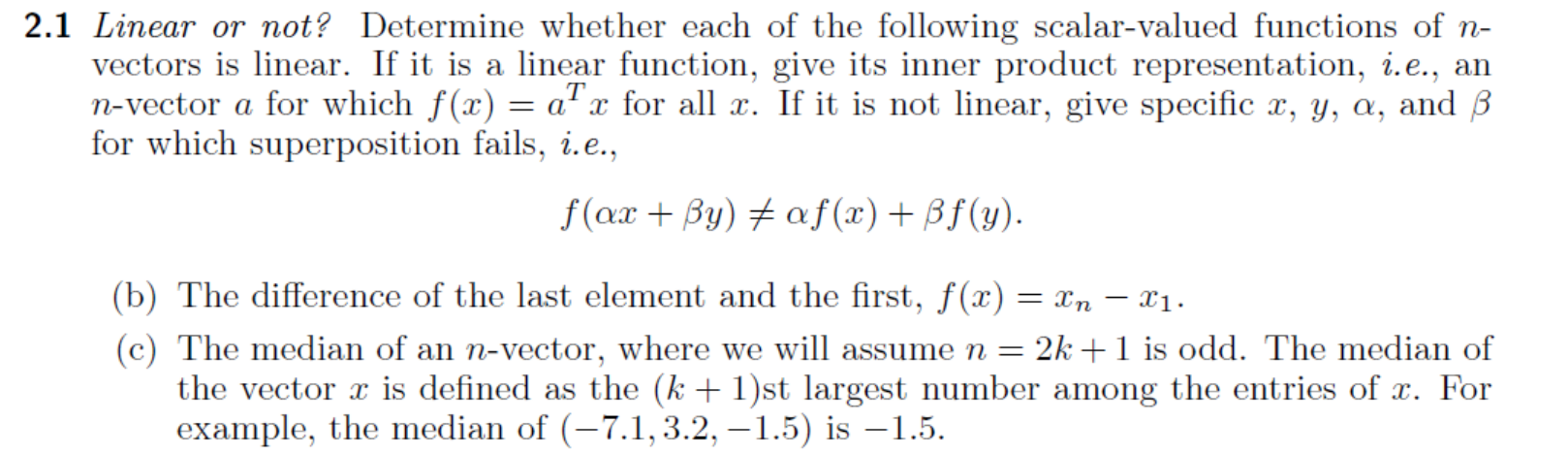 SOLVED: 2.1 Linear or not? Determine whether each of the following ...