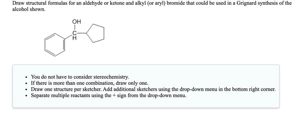 draw structural formulas for an aldehyde or ketone and alkyl or aryl ...