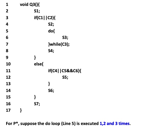 Solved 1 Draw The Program Graph You Must Use Line Numbers To Label All Nodes In The Graph Do 0124