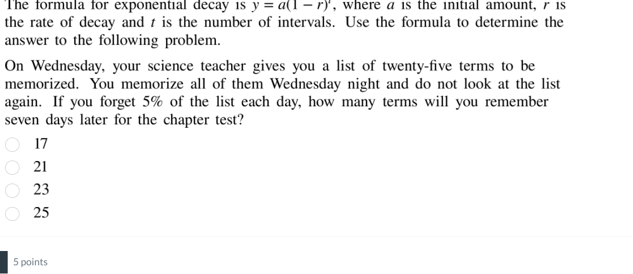 SOLVED: The formula for exponential decay is y=a(1-r)^t, where a is the initial amount, r is the ...