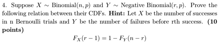suppose binomialn p and y negative binomialv p prove the following relation between their cdfs ...