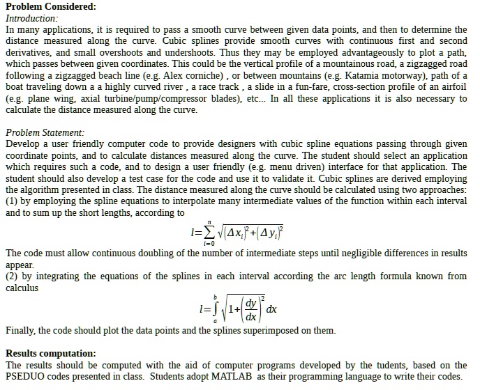 Solved Using Spline Interpolation Algorithm And Matlab Language For Writing The Problem Codes 4861
