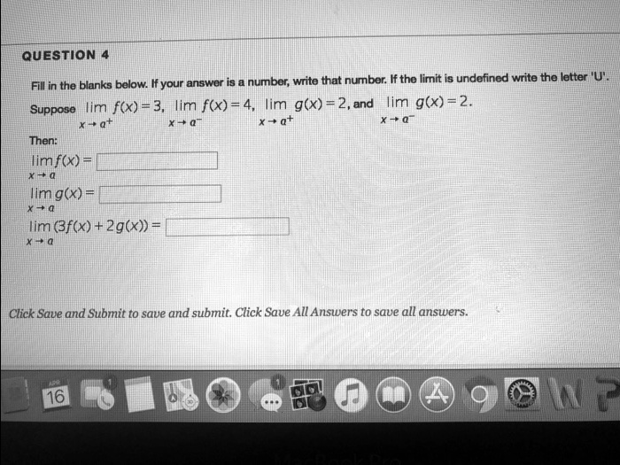 QUESTION 4 Fill in the blanks below. If your answer is a number, write ...