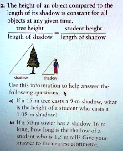 22. The height of an object compared to the length of its...