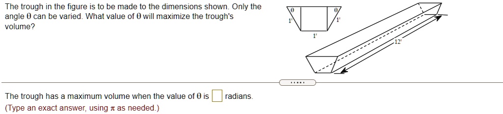 SOLVED: The trough in the figure is to be made to the dimensions shown ...