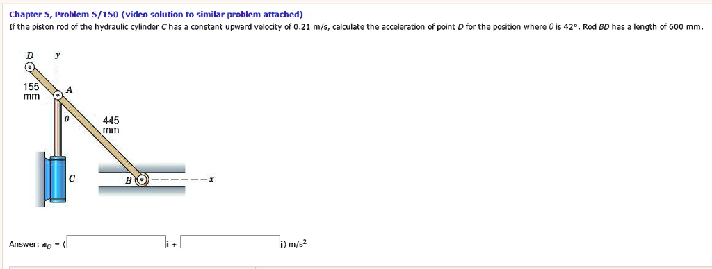 SOLVED: Chapter 5, Problem 5/150 (video solution to similar problem ... SOLVED: Chapter 5, Problem 5/150 (video solution to similar problem ...