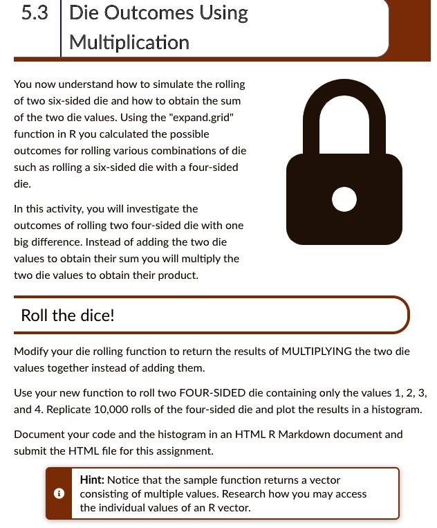 SOLVED: 5.3 Die Outcomes Using Multiplication You now understand how to ...