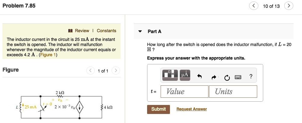 SOLVED: Problem 7.85 10 of 13 Review Constants Part A The inductor current in the circuit is 25 ...