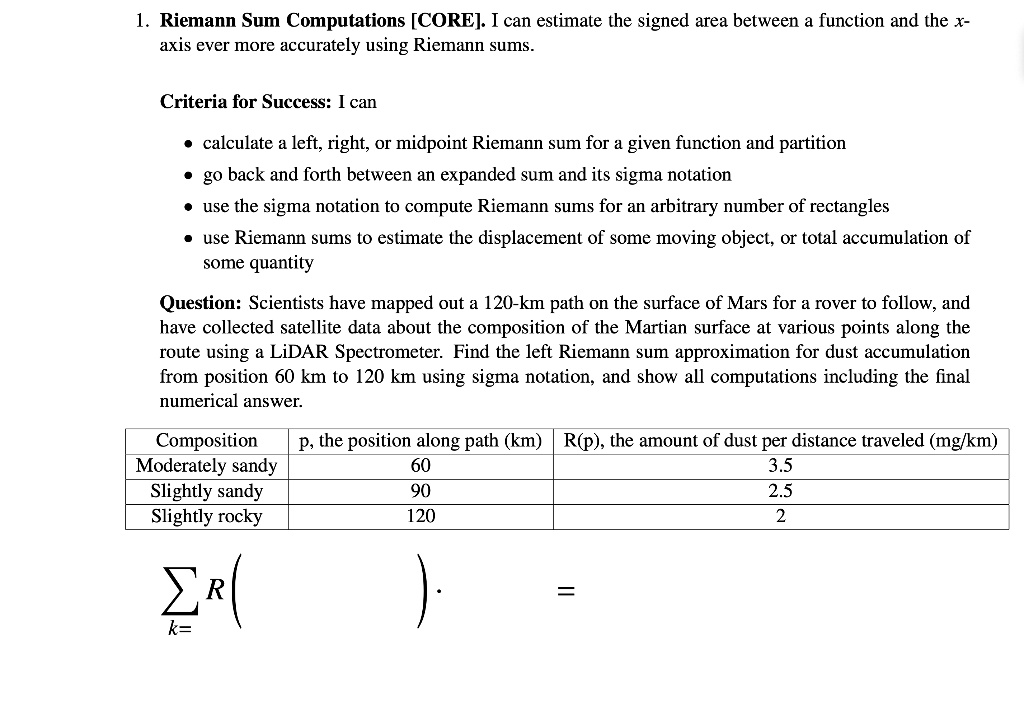 SOLVED: Riemann Sum Computations [CORE] can estimate the signed area ...