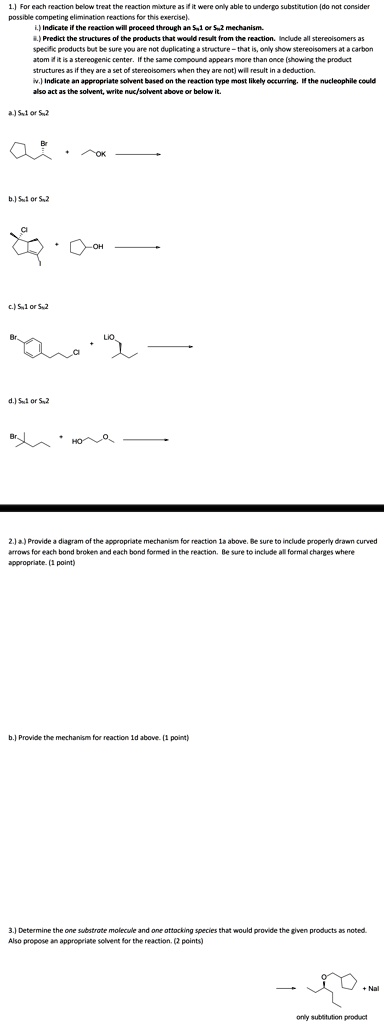 SOLVED: 1.) For each reaction below undergoes substitution (do not ...