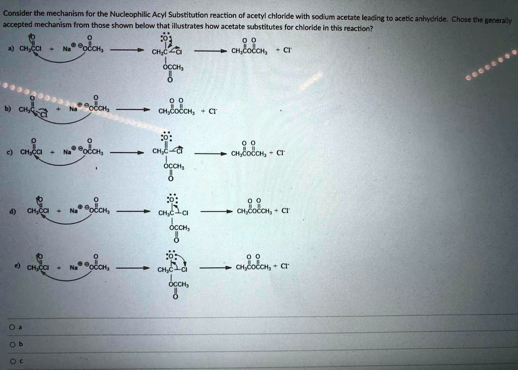 SOLVED:Consider the mechanism for the ! Nucleophilic Acyl Substitution ...