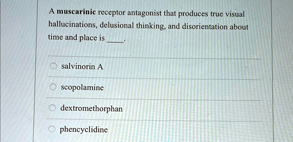 A muscarinic receptor antagonist that produces true visual ...