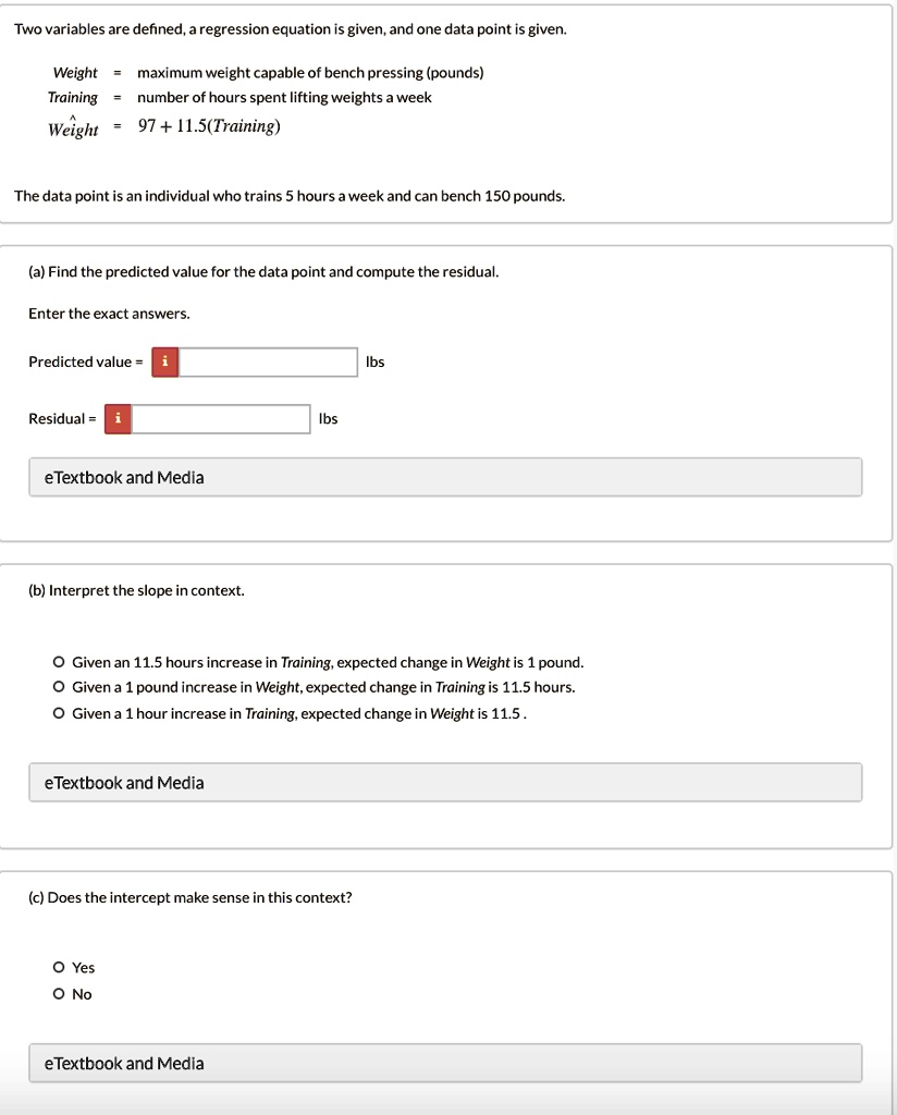 two variables are defined regression equation given and one data point is given weight training ...