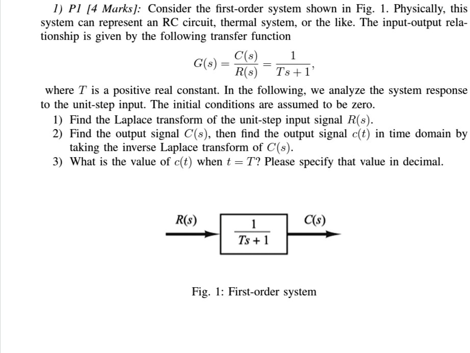 Solved Title Analysis Of A First Order System And Its Response To A Unit Step Input Consider