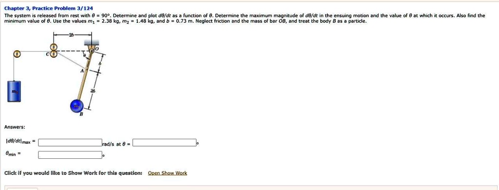 SOLVED: Chapter 3, Practice Problem 3/124: The system is released from rest with Î¸=90Â ...