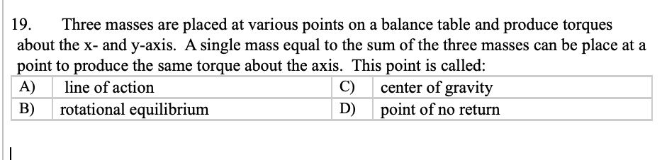 SOLVED: 19. Three masses are placed at various points on a balance ...