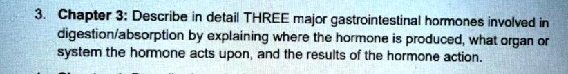 [GET ANSWER] 3. Chapter 3: Describe in detail THREE major ...