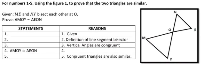 SOLVED: For numbers 1-5: Using the figure 1, to prove that the two triangles are similar. Given ...