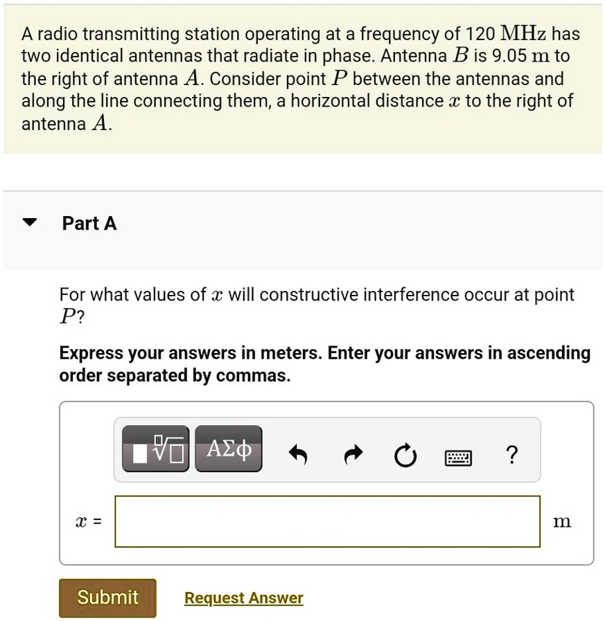 SOLVED: A radio transmitting station operating at a frequency of 120 MHz has two identical ...