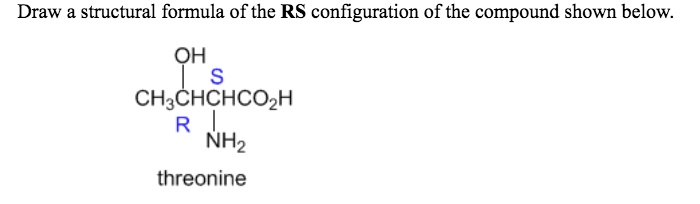 SOLVED: Draw a structural formula of the R/S configuration of the compound shown below: OH ...