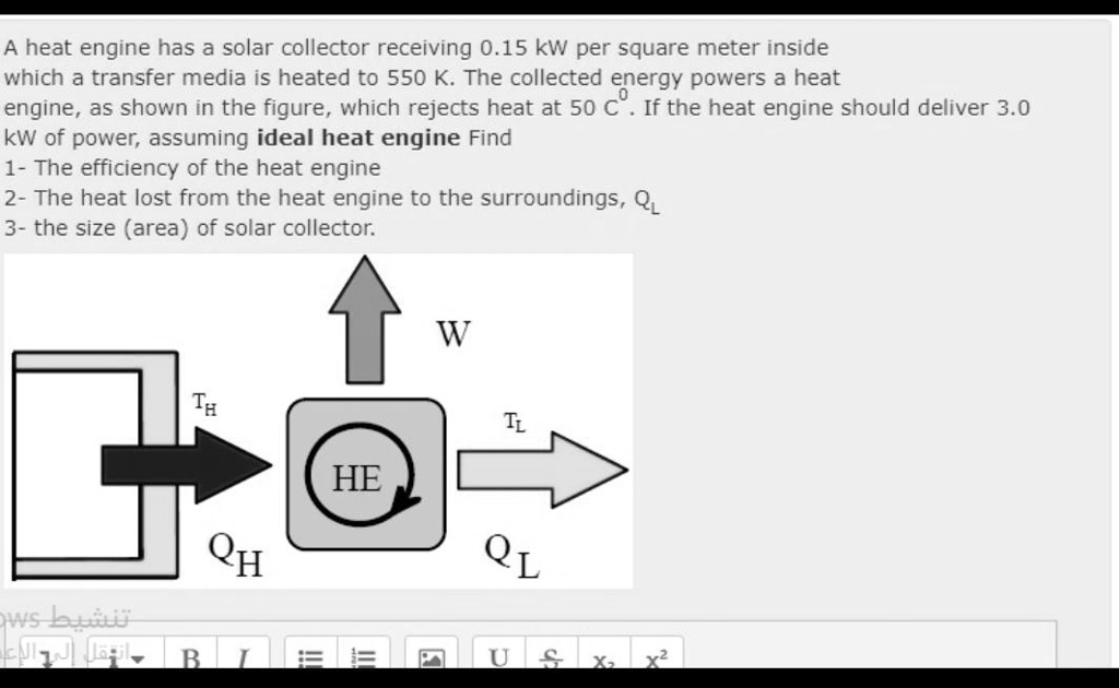 SOLVED: A heat engine has a solar collector receiving 0.15 kW per ...