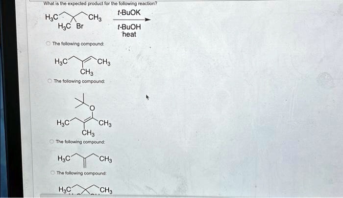 SOLVED: Texts: HC CH HCBr t-BuOK t-BuOH heat The following compound: HC ...