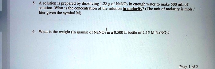 SOLVED:A solution is prepared by dissolving 1.28 g of NaNO: in enough ...