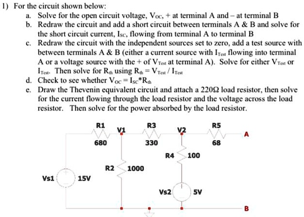 SOLVED: For the circuit shown below: a. Solve for the open circuit voltage, Voc, at terminal A ...