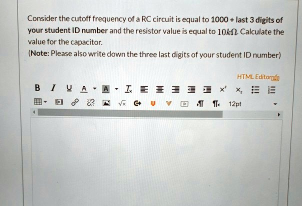 SOLVED: Consider the cutoff frequency of an RC circuit is equal to 1000 ...