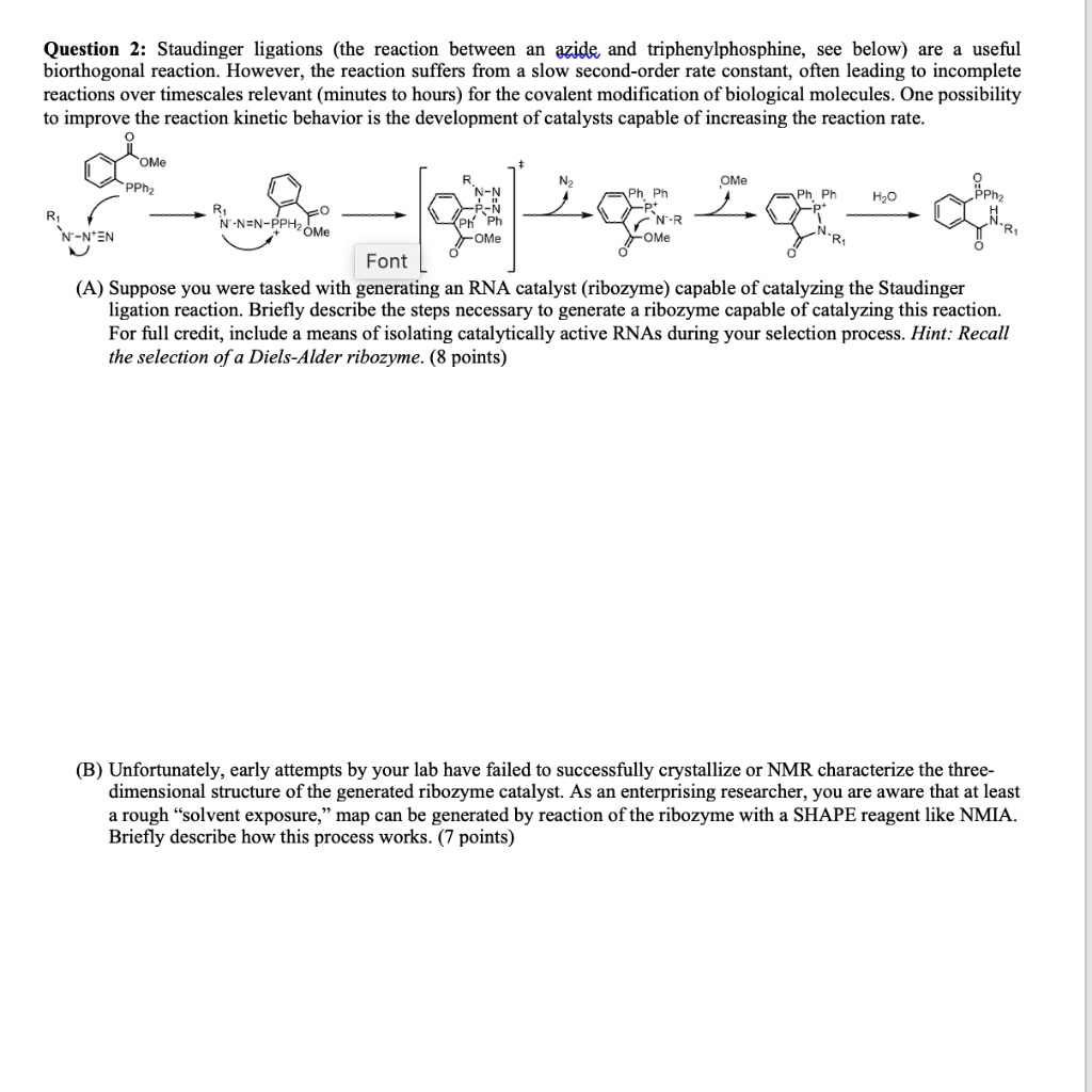 question 2 staudinger ligations the reaction between azide and ...