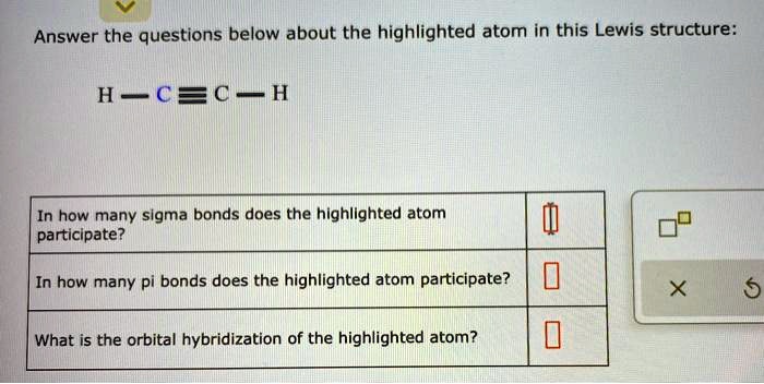 SOLVED:Answer the questions below about the highlighted atom in this ...