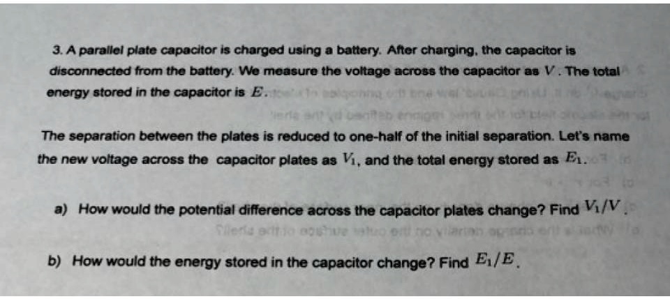SOLVED: 3 Aparallel plate capacitor Is charged using # battery: After ...