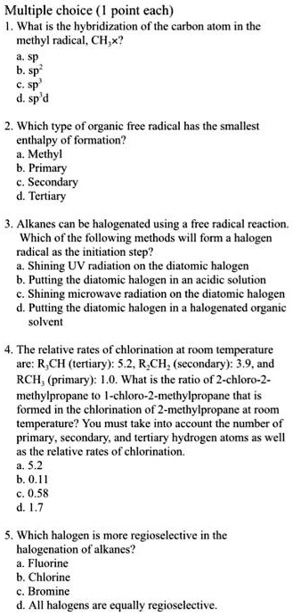 SOLVED: Multiple choice (1 point each) What is the hybridization of the ...