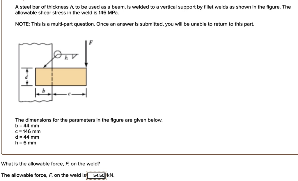 SOLVED: A steel bar of thickness h, to be used as a beam, is welded to ...