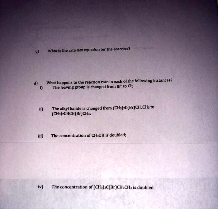 SOLVED: What is the rate law equation for the reaction? What happens to the reaction rate in ...