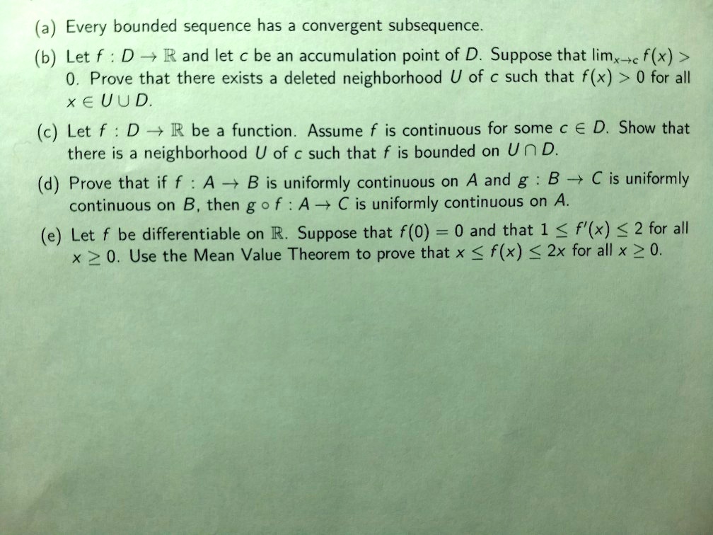 Solveda Every Bounded Sequence Has Convergent Subsequence B Let F D R And Let C Be An