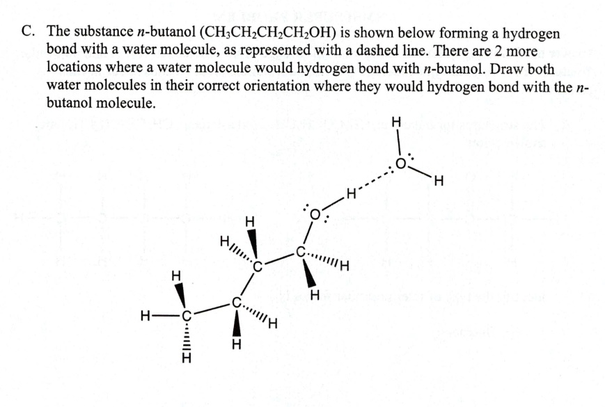 c the substance n butanol chch ch choh is shown below forming a ...