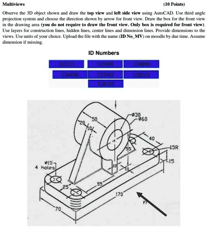 Multiviews (10 Points) Observe the 3D object shown and draw the top ...