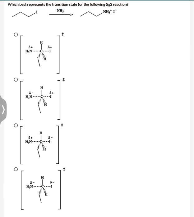 Which best represents the transition state for the following Sn2 ...