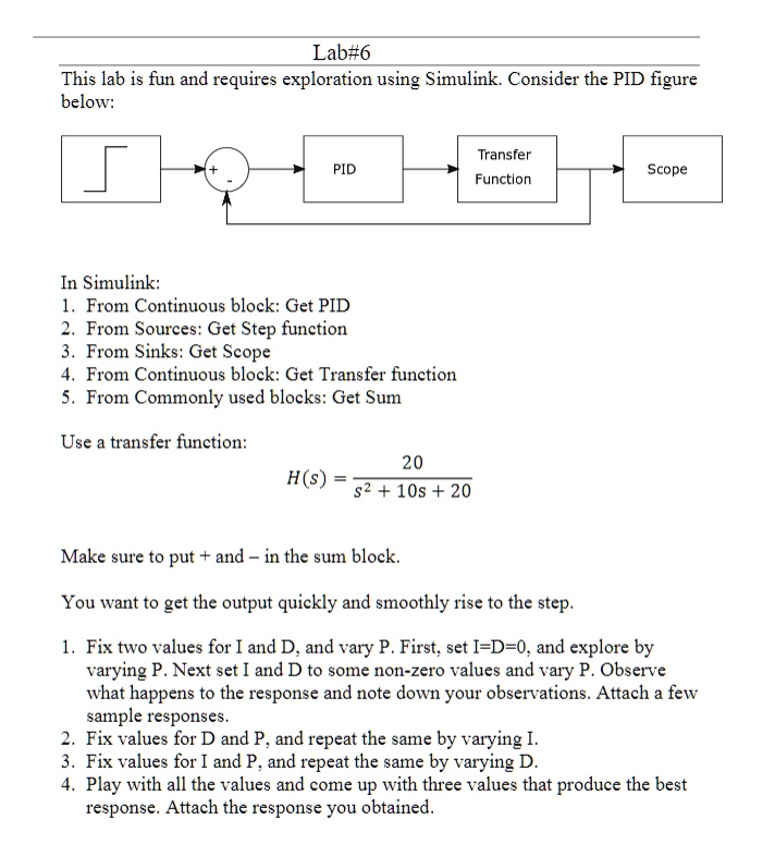 SOLVED: Simulink please Lab#6 This lab is fun and requires exploration ... SOLVED: Simulink please Lab#6 This lab is fun and requires exploration ...