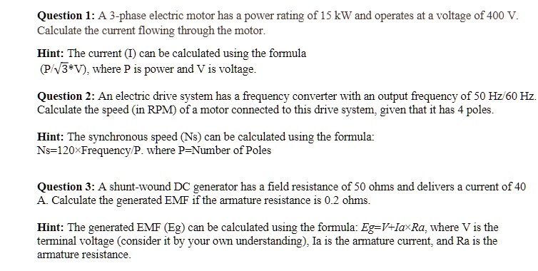 question 1 a 3 phase electric motor has a power rating of 15kw and ...