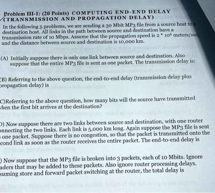 problem iii 120 points computing end end delay transmissionandpropagationdelay in the following ...