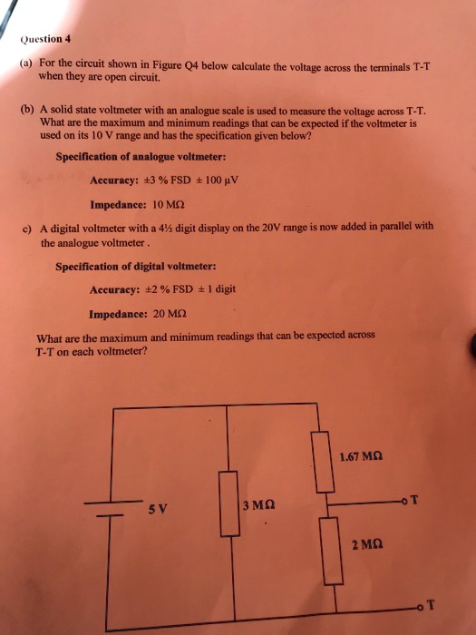 SOLVED: Question 4 For the circuit shown in Figure Q4 below, calculate ...