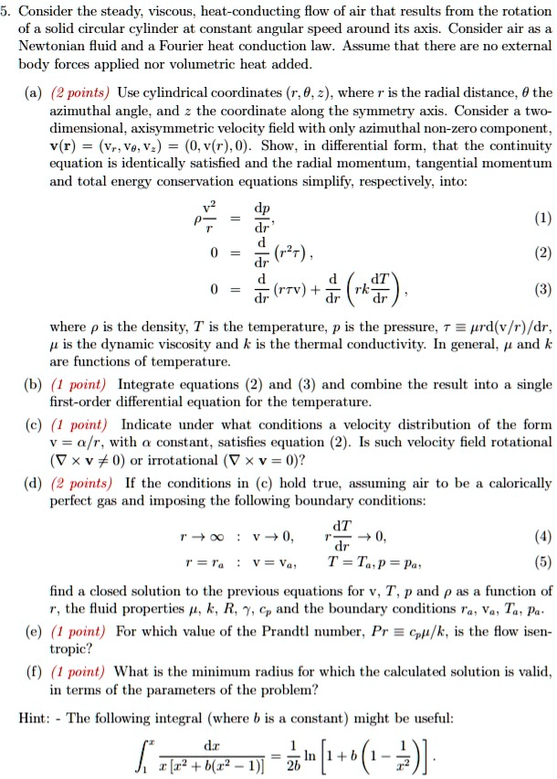 SOLVED: Consider the steady viscous, heat-conducting flow of air that ...