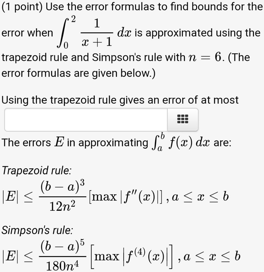 Solved 1 Point Use The Error Formulas To Find Bounds For The L Error 3619