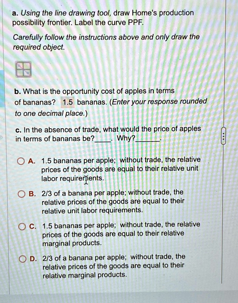 a using the line drawing tool draw homes production possibility ...
