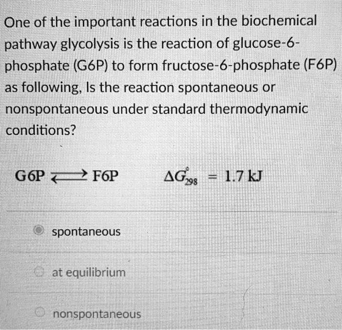 SOLVED: One of the important reactions in the biochemical pathway ...